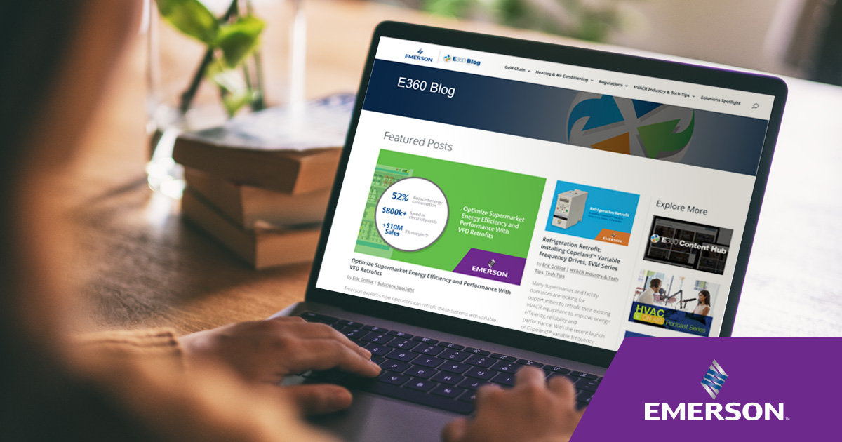 Introducing Our New E360 Blog Platform - Copeland